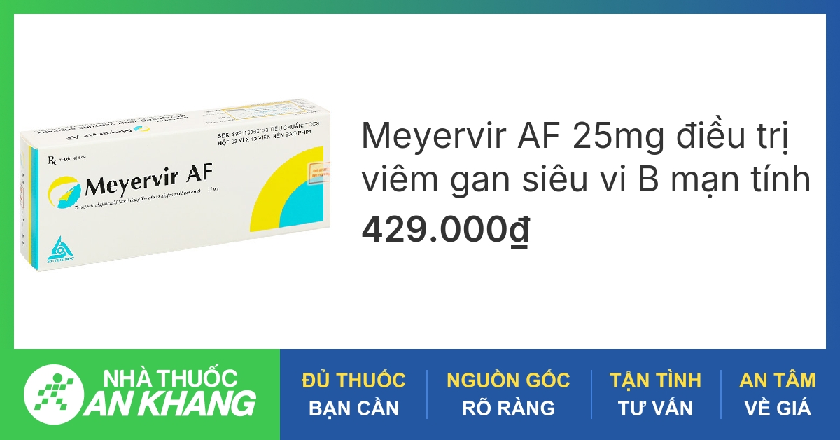 Meyervir AF 25mg điều trị viêm gan siêu vi B mạn tính (3 vỉ x 10 viên ...