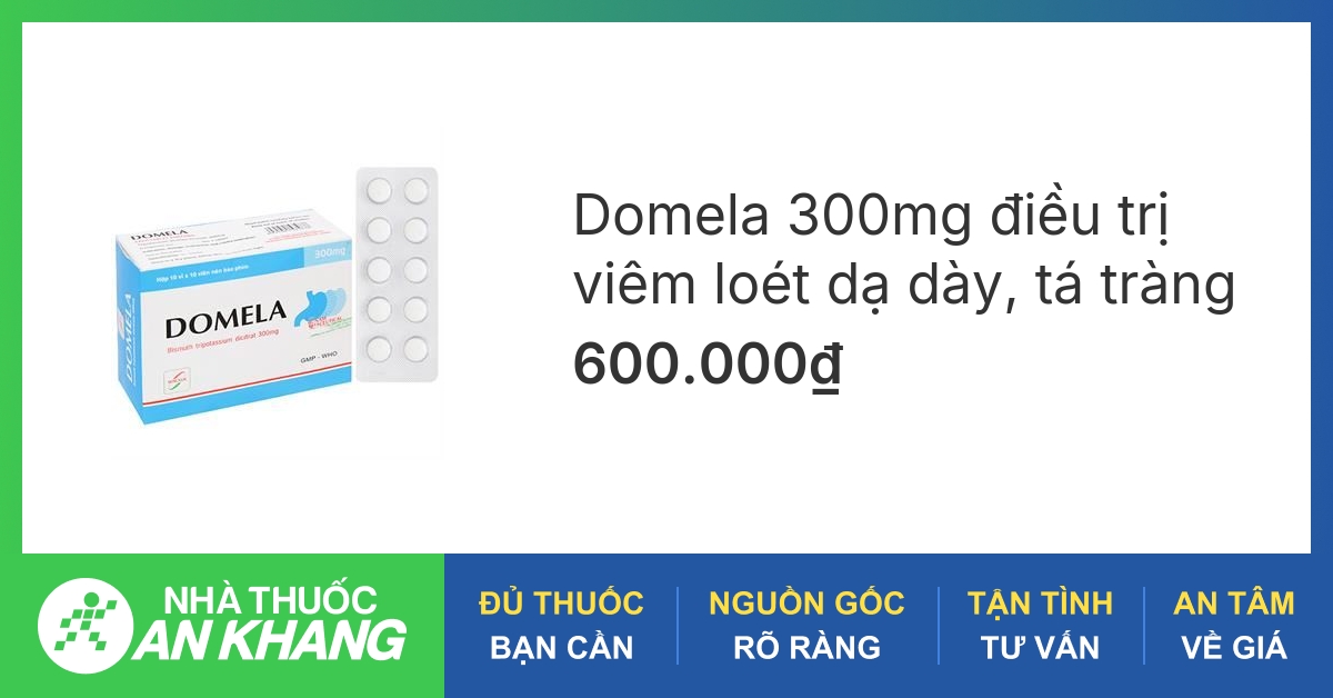 Domela 300mg điều trị viêm loét dạ dày, tá tràng (10 vỉ x 10 viên) - 07 ...