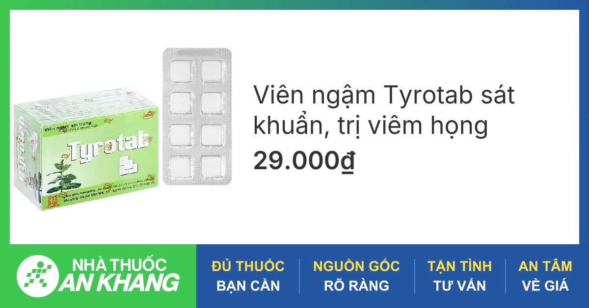 Thuốc Tyrotab sát khuẩn, trị viêm họng (10 vỉ x 8 viên) - 02/2025 ...