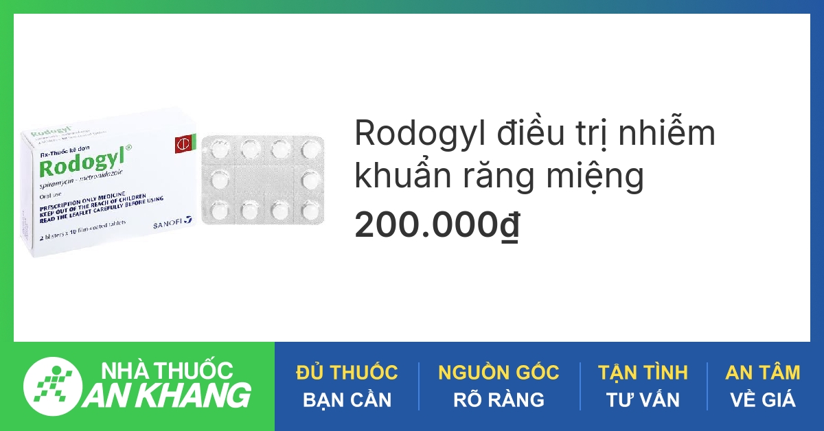 Thuốc Rodogyl Sanofi trị nhiễm khuẩn răng miệng (2 vỉ x 10 viên) - 08/ ...