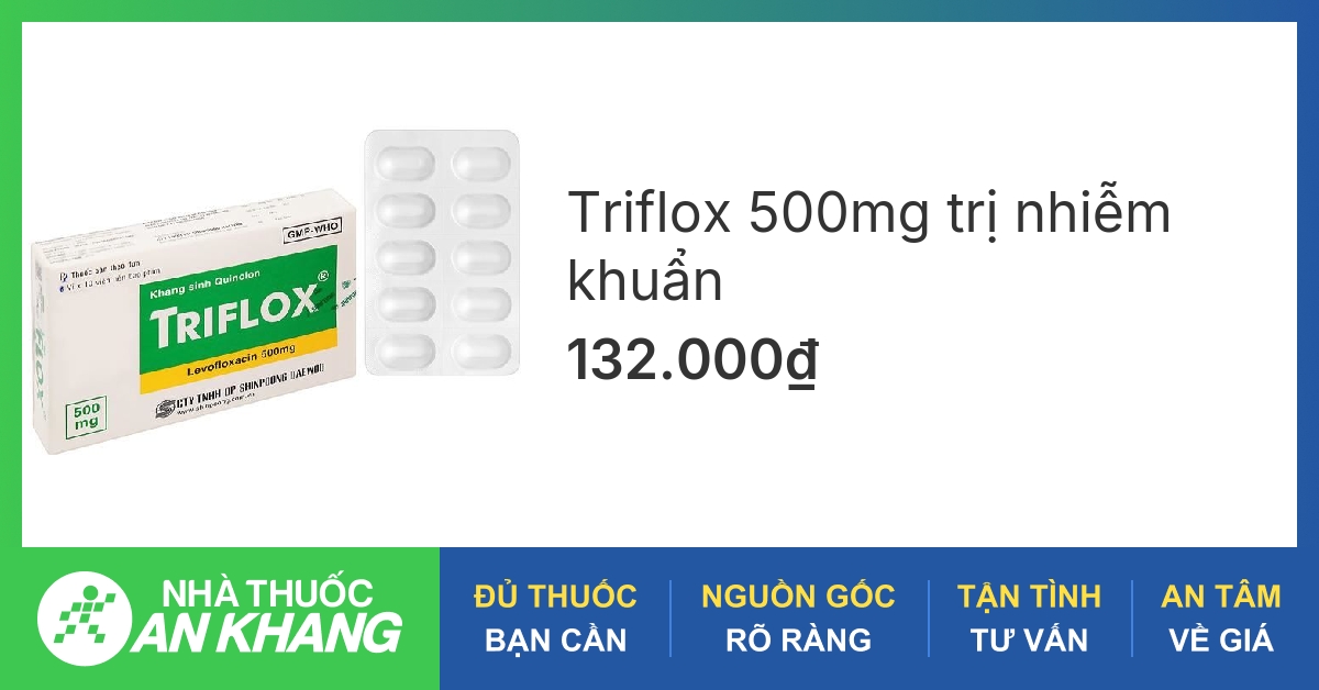 Triflox 500mg trị nhiễm khuẩn (3 vỉ x 10 viên) - 03/2025 ...