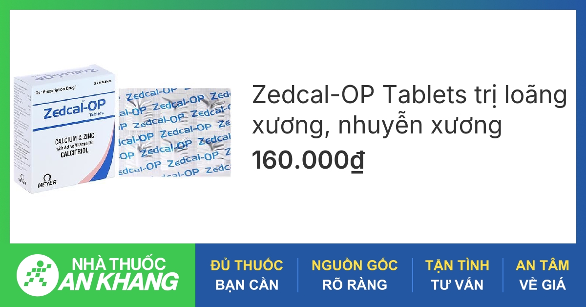 Zedcal-OP Tablets trị loãng xương, nhuyễn xương (5 vỉ x 6 viên) - 06/ ...