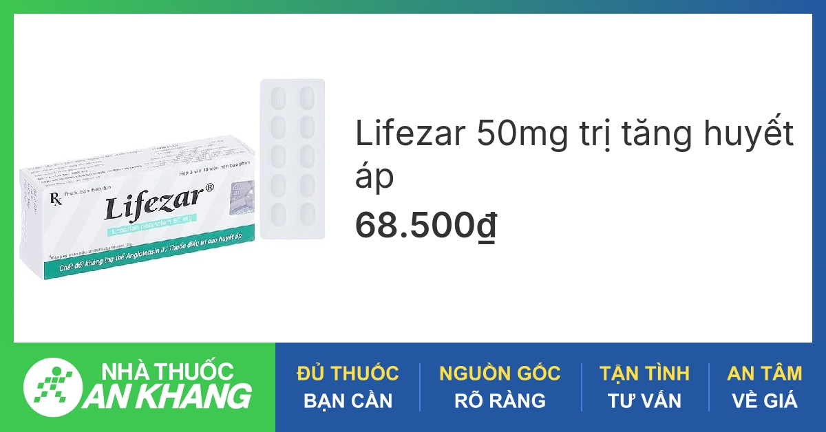 Lifezar 50mg trị tăng huyết áp (3 vỉ x 10 viên) - 09/2024 ...