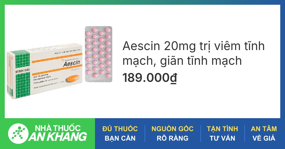 Aescin 20mg trị viêm tĩnh mạch, giãn tĩnh mạch (3 vỉ x 30 viên) - 09/ ...