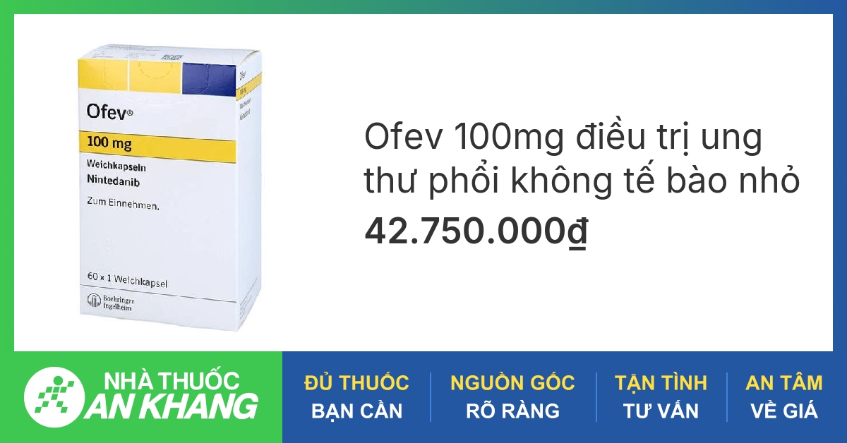 Ofev 100mg trị ung thư phổi (6 vỉ x 10 viên) - 07/2024 ...