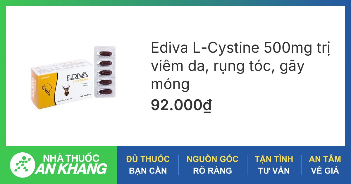 Ediva L-Cystine 500mg trị viêm da, rụng tóc, gãy móng (6 vỉ x 5 viên ...