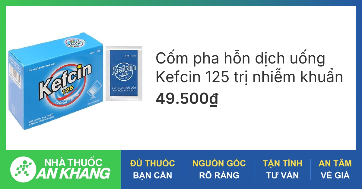 Cốm pha hỗn dịch uống Kefcin 125 trị nhiễm khuẩn (24 gói x 1.5g) - 06/ ...