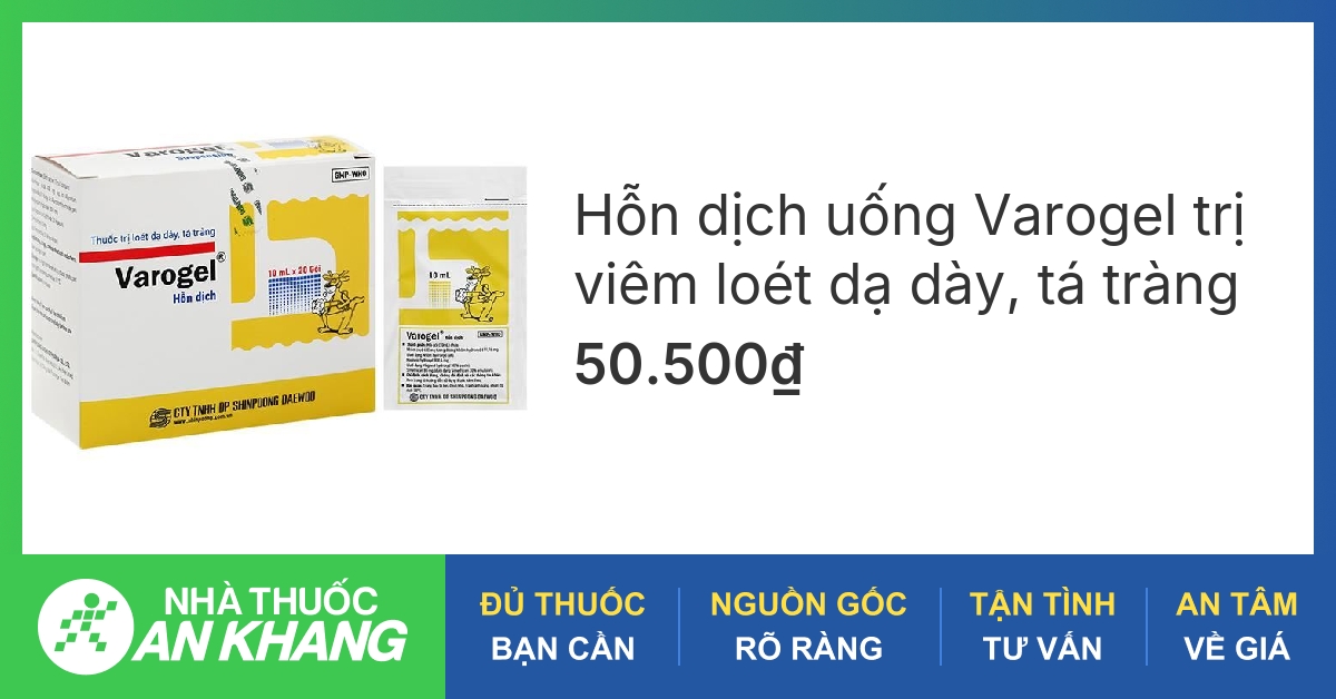 Hỗn dịch uống Varogel trị viêm loét dạ dày, tá tràng (20 gói x 10ml ...