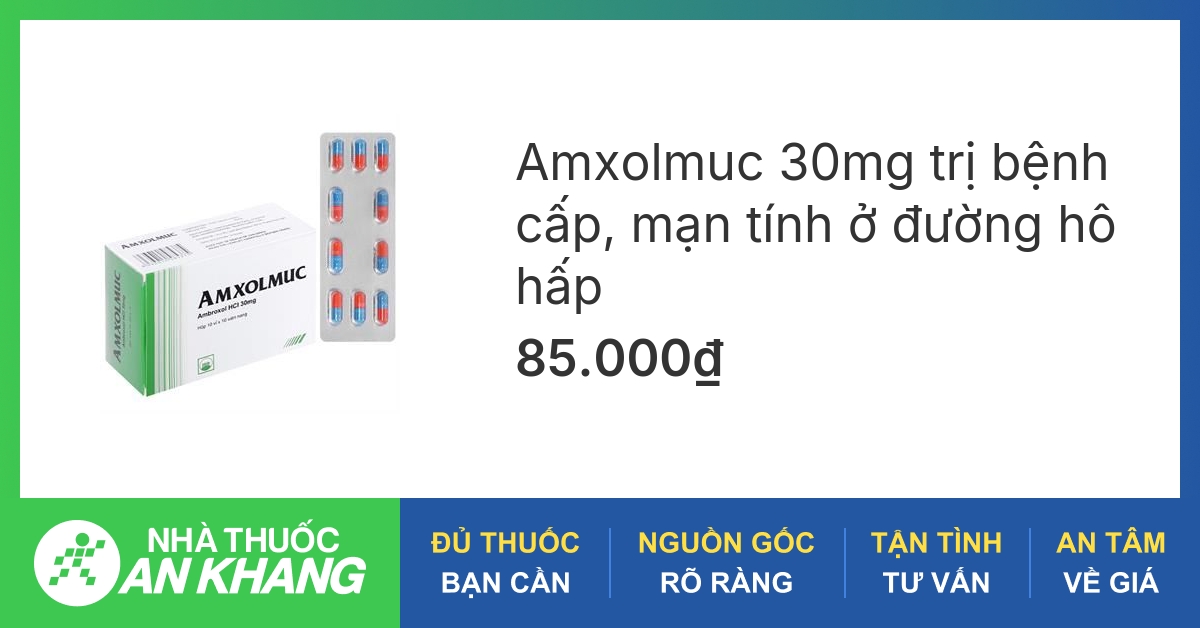 Amxolmuc 30mg trị bệnh cấp, mạn tính ở đường hô hấp (10 vỉ x 10 viên ...