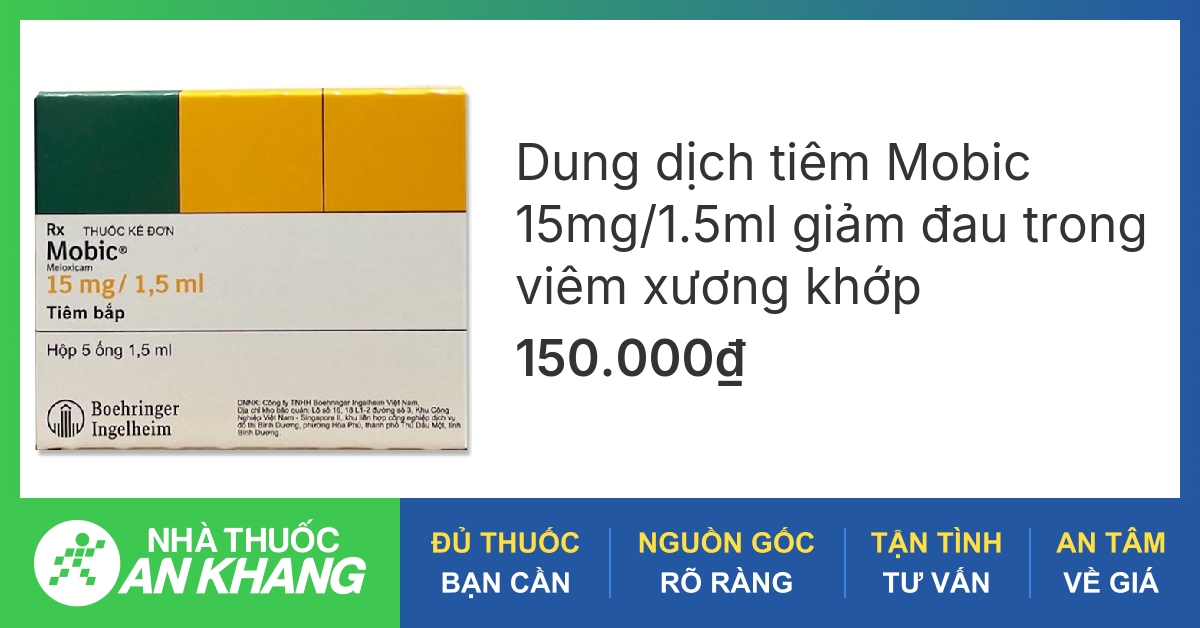 Dung dịch tiêm Mobic 15mg/1.5ml giảm đau trong viêm xương khớp (5 ống x ...