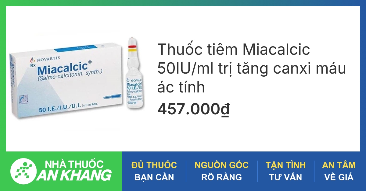 Thuốc tiêm Miacalcic Novartis 50IU/ml trị tăng canxi máu ác tính (5 ống ...