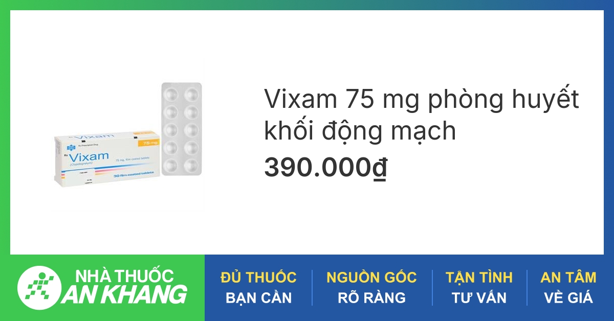 Vixam 75 mg phòng huyết khối động mạch (3 vỉ x 10 viên) - 05/2025 ...