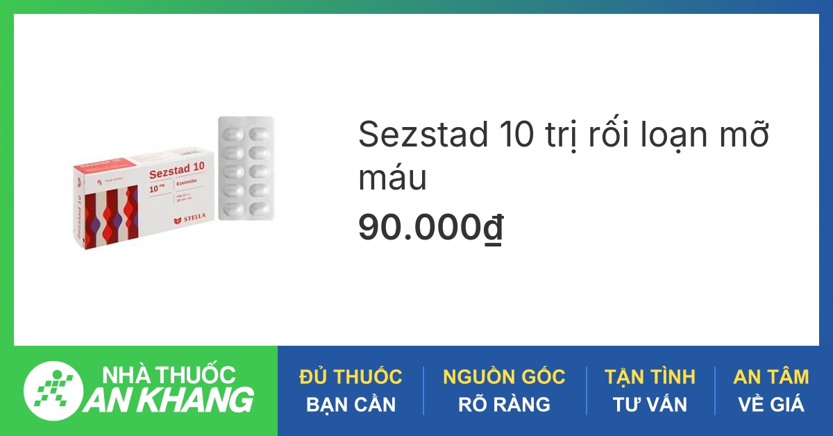 Thuốc Sezstad 10 trị rối loạn mỡ máu, tăng cholesterol máu (3 vỉ x 10 ...