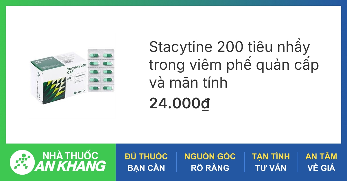 Stacytine 200mg trị ho đàm, tiêu nhầy-Nhà thuốc An Khang