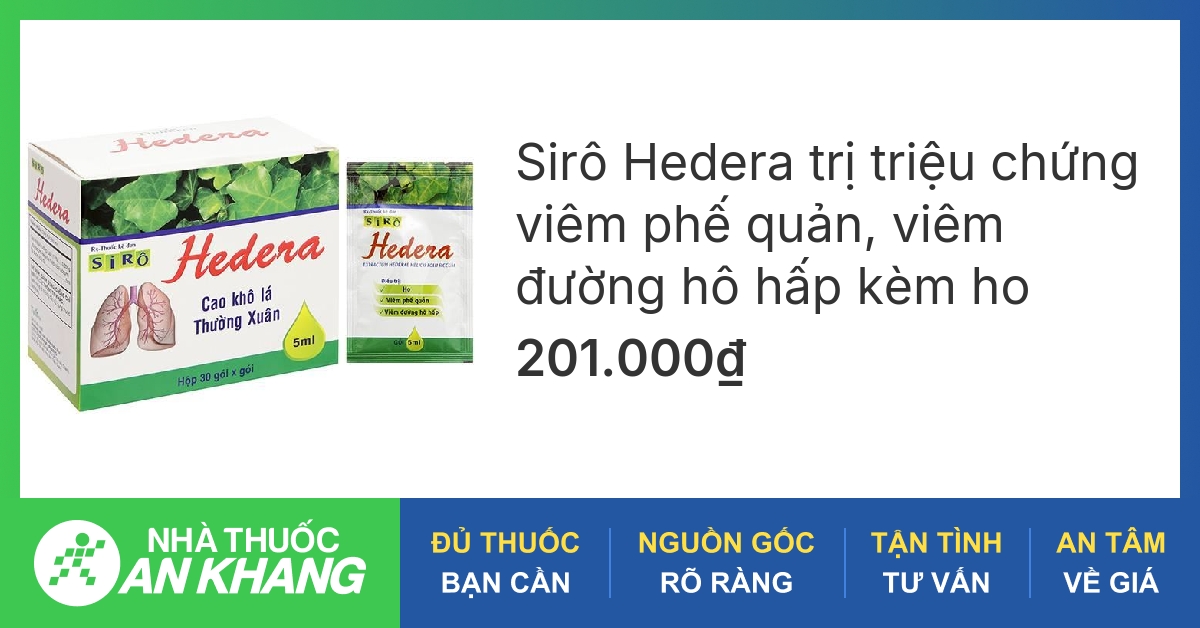 Sirô Hedera trị triệu chứng viêm phế quản, viêm đường hô hấp kèm ho (30 ...