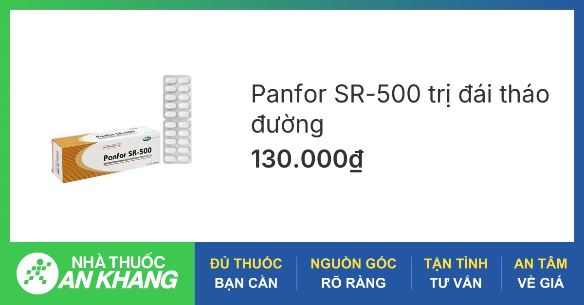 Panfor SR-500 trị đái tháo đường (5 vỉ x 20 viên) - 04/2024 ...
