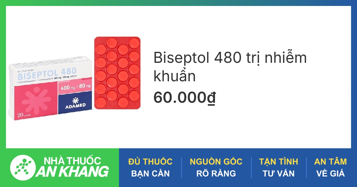 Biseptol 480 trị nhiễm khuẩn (1 vỉ x 20 viên) - 05/2024 ...