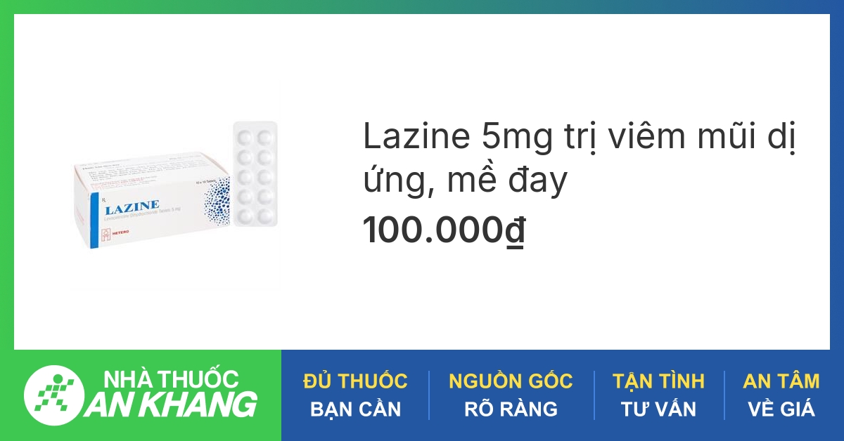 Lazine 5mg trị viêm mũi dị ứng, mề đay (10 vỉ x 10 viên) - 10/2024 ...
