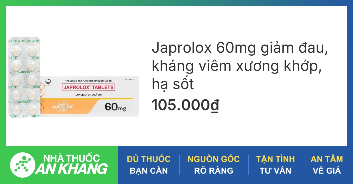 Japrolox 60mg giảm đau, kháng viêm xương khớp, hạ sốt (2 vỉ x 10 viên ...