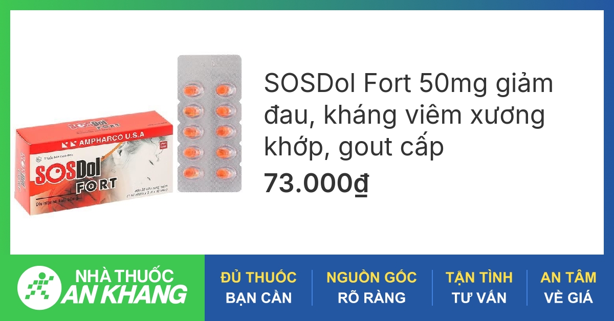 SOSDol Fort 50mg giảm đau, kháng viêm xương khớp, gout cấp (3 vỉ x 10 ...