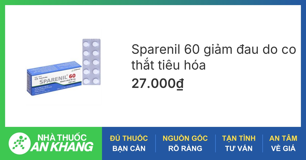 Sparenil 60 giảm đau do co thắt tiêu hóa (3 vỉ x 10 viên) - 07/2024 ...