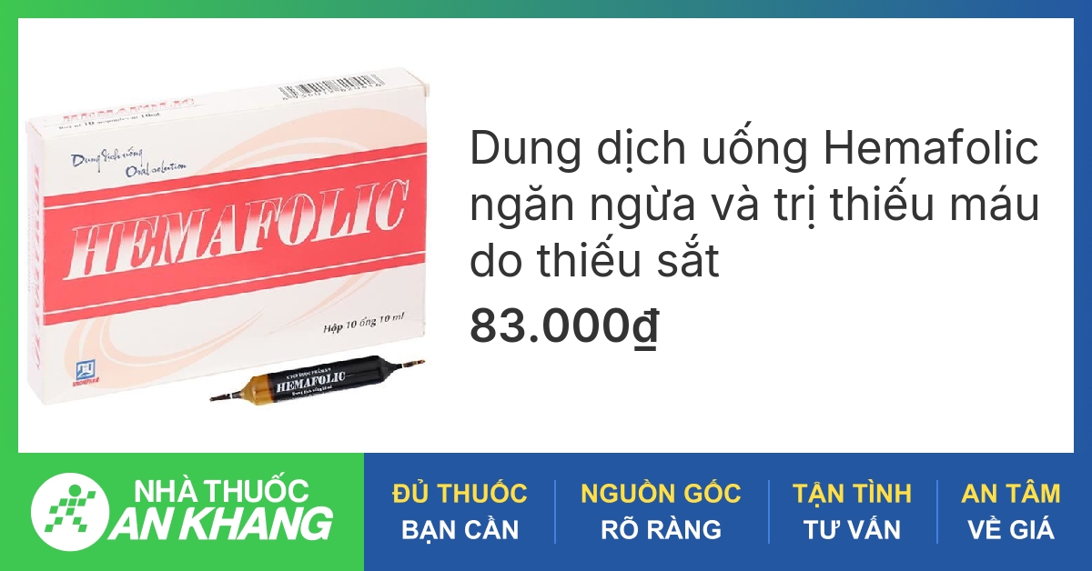 Thuốc Hemafolic ngăn ngừa và trị thiếu máu do thiếu sắt Ống 10ml - 06/ ...