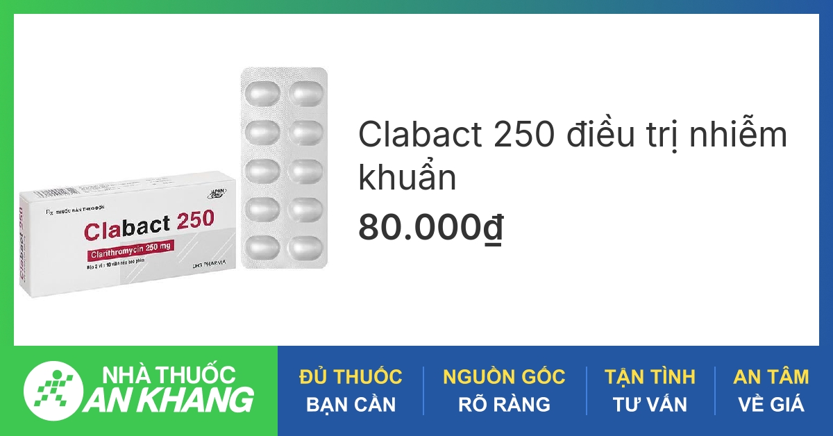Clabact 250 điều trị nhiễm khuẩn (2 vỉ x 10 viên) - 09/2025 ...