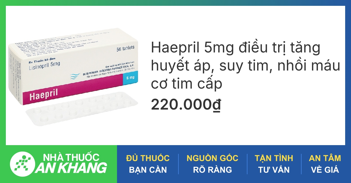 Haepril 5mg điều trị tăng huyết áp, suy tim, nhồi máu cơ tim cấp (4 vỉ ...