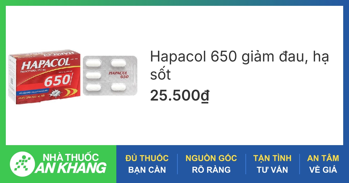Tìm hiểu thuốc hạ sốt hapacol 650 tác dụng và liều lượng sử dụng
