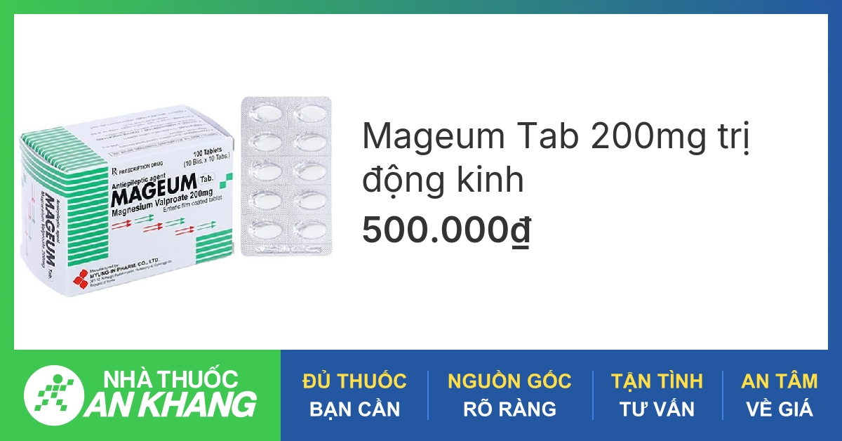 Mageum Tab 200mg trị động kinh (10 vỉ x 10 viên) - 08/2024 ...