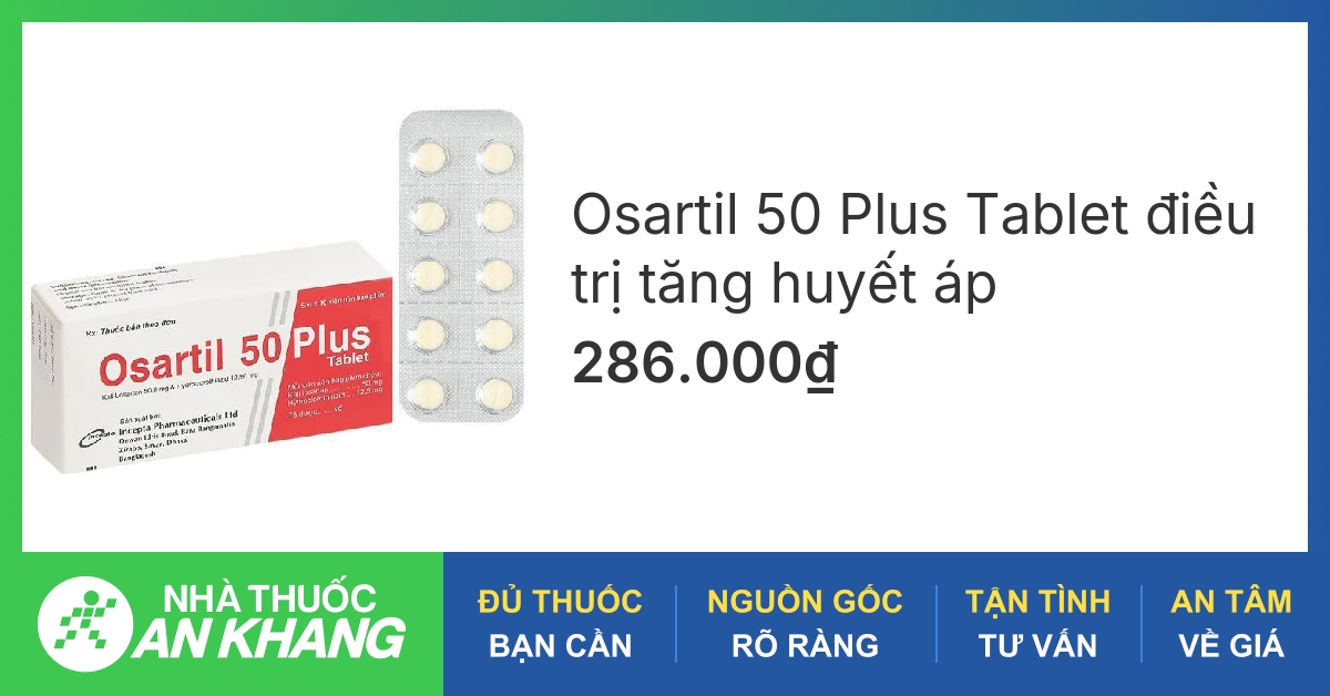 Osartil 50 Plus Tablet điều trị tăng huyết áp (5 vỉ x 10 viên) - 02/ ...