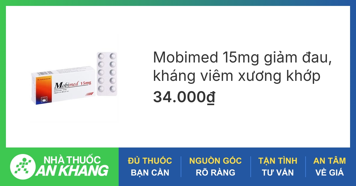 Mobimed 15mg giảm đau, kháng viêm xương khớp (2 vỉ x 10 viên) - 08/2024 ...