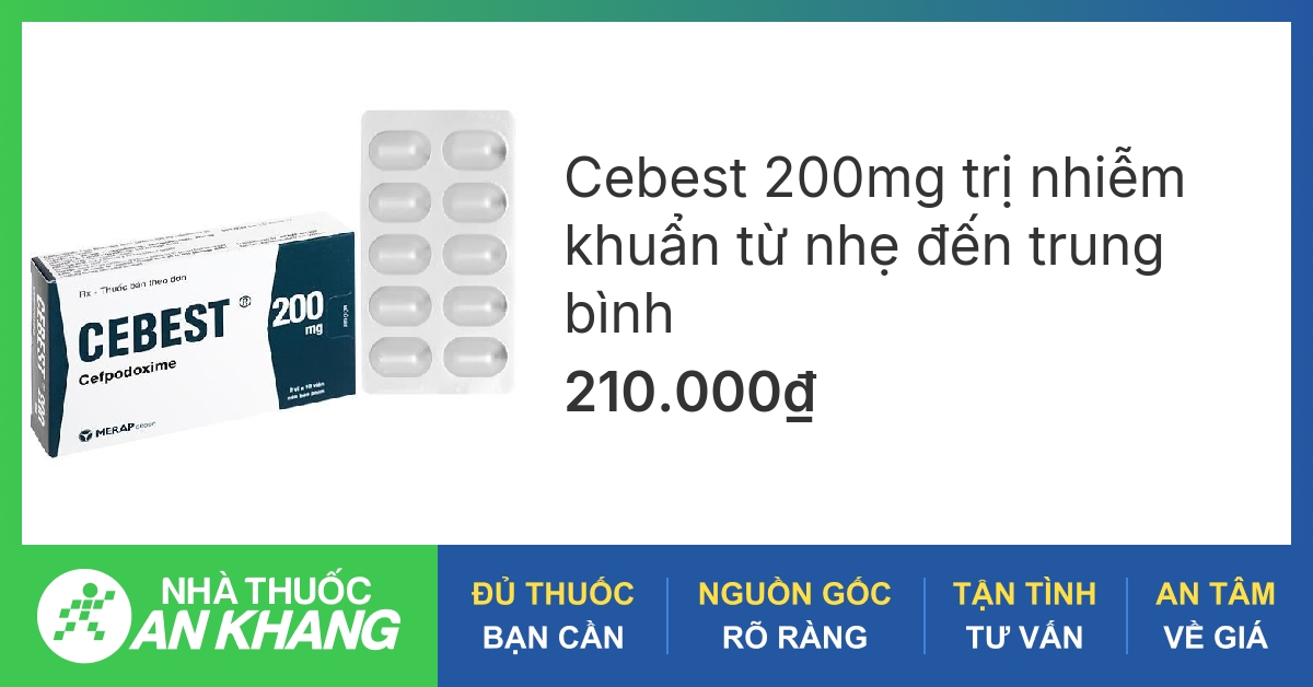 Cebest 200mg trị nhiễm khuẩn từ nhẹ đến trung bình (2 vỉ x 10 viên ...