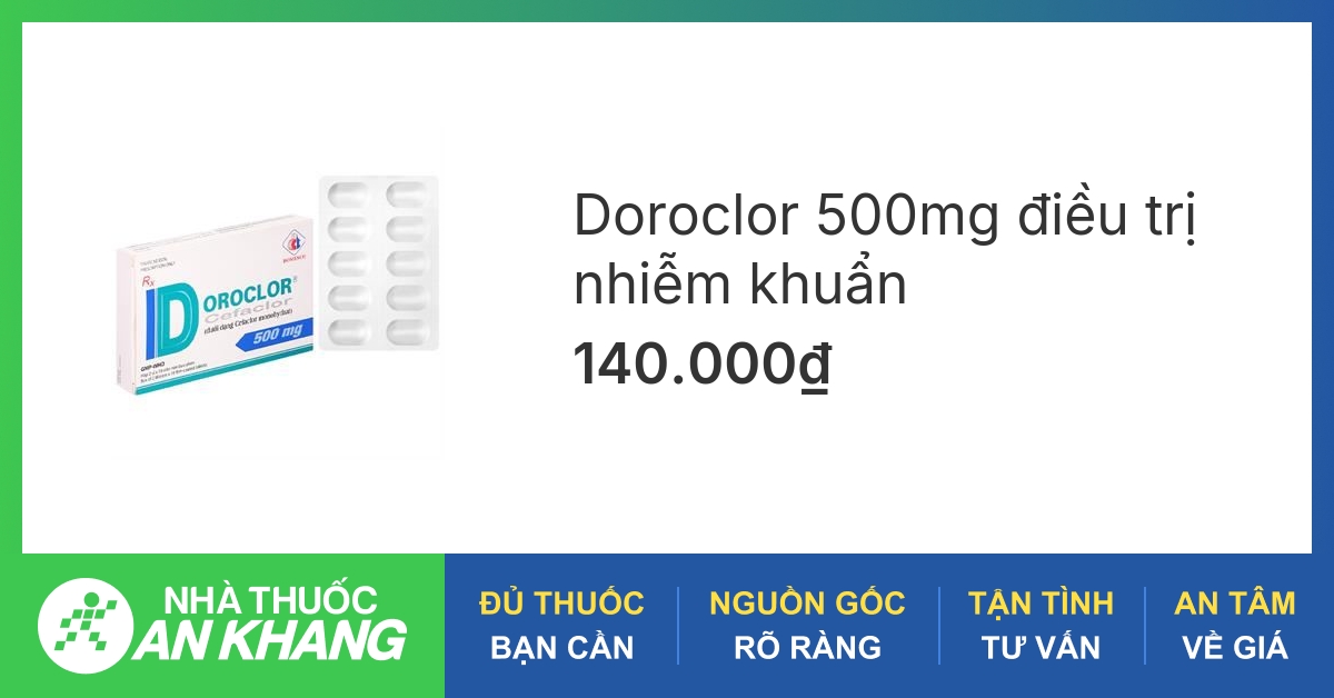 Doroclor 500mg điều trị nhiễm khuẩn (2 vỉ x 10 viên) - 02/2025 ...