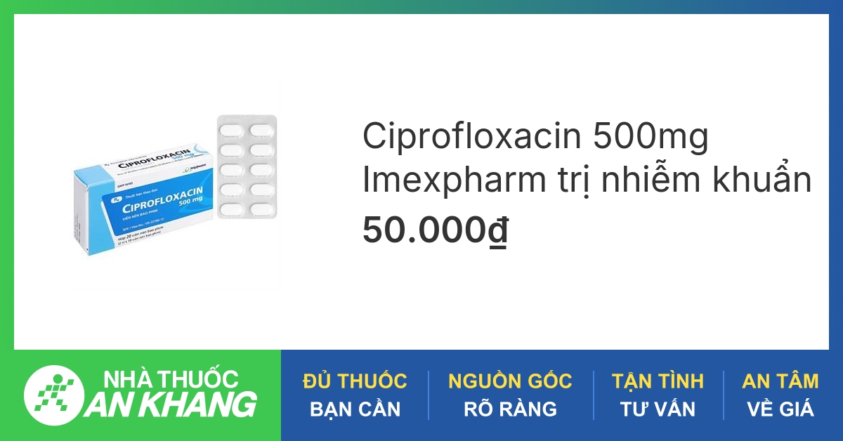 Ciprofloxacin 500mg Imexpharm trị nhiễm khuẩn (2 vỉ x 10 viên) - 09/ ...