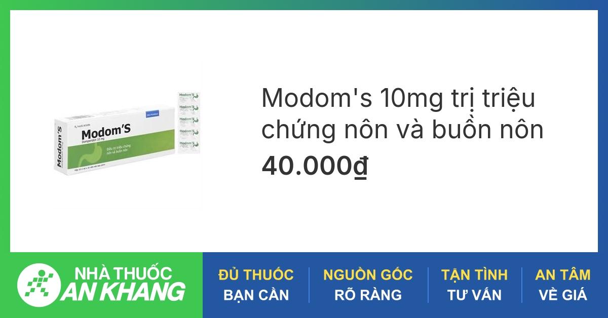 Thuốc Modom's 10mg hỗ trợ trị triệu chứng nôn và buồn nôn - 03/2025 ...