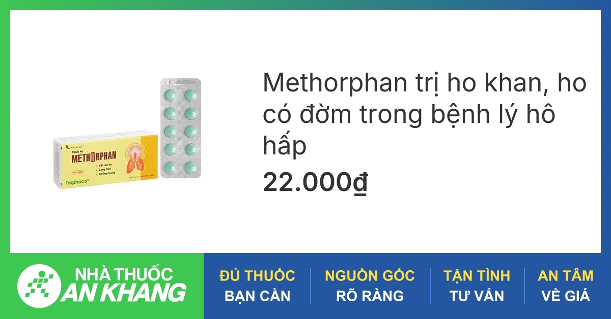 Methorphan trị ho khan, ho có đờm trong bệnh lý hô hấp (2 vỉ x 10 viên ...