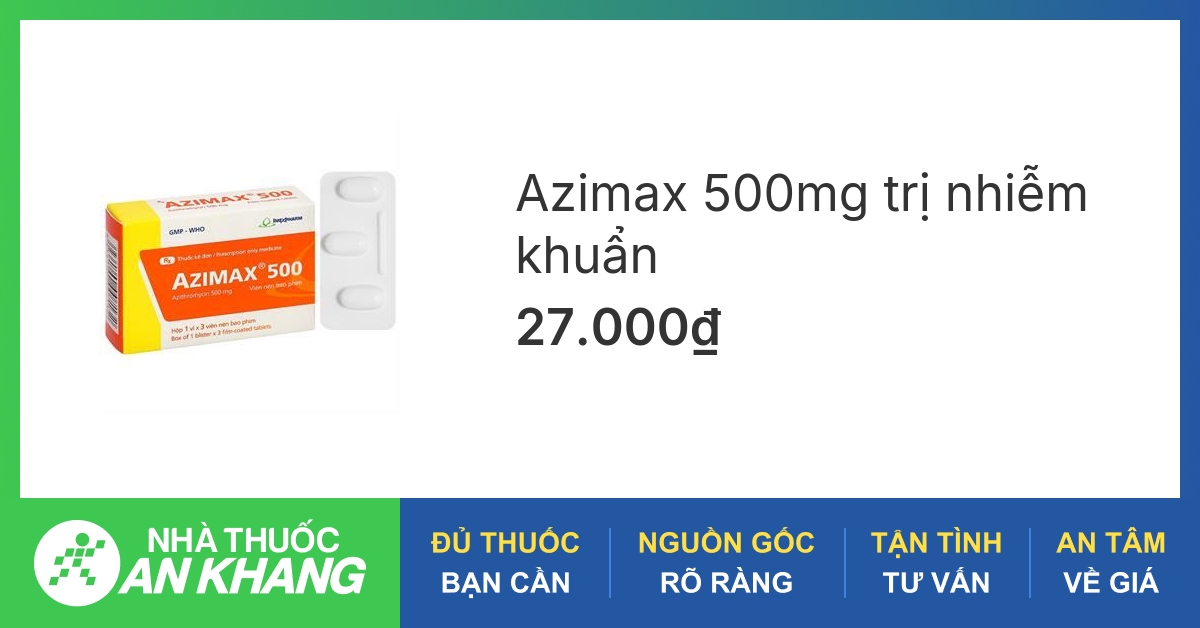 Azimax 500mg trị nhiễm khuẩn (1 vỉ x 3 viên) - 05/2024 ...