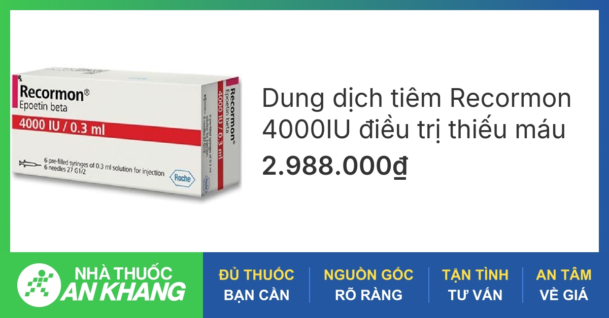 Dung dịch tiêm Recormon 4000IU điều trị thiếu máu (6 bơm tiêm x 0.3ml ...