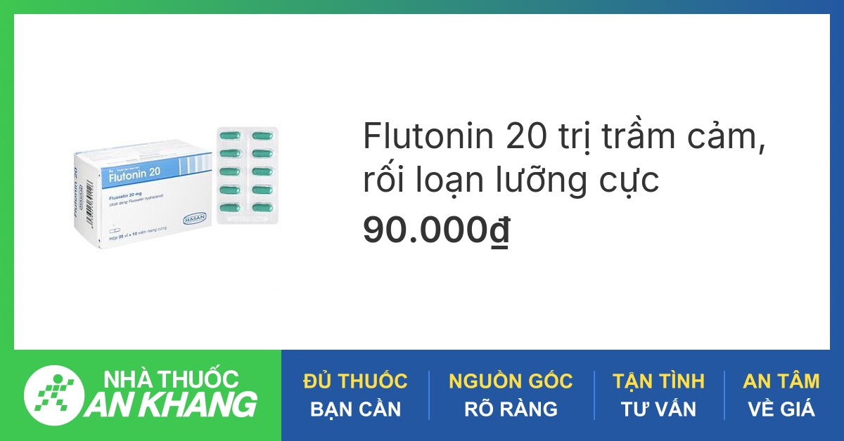 Flutonin 20 trị trầm cảm, rối loạn lưỡng cực (5 vỉ x 10 viên) - 05/2025 ...