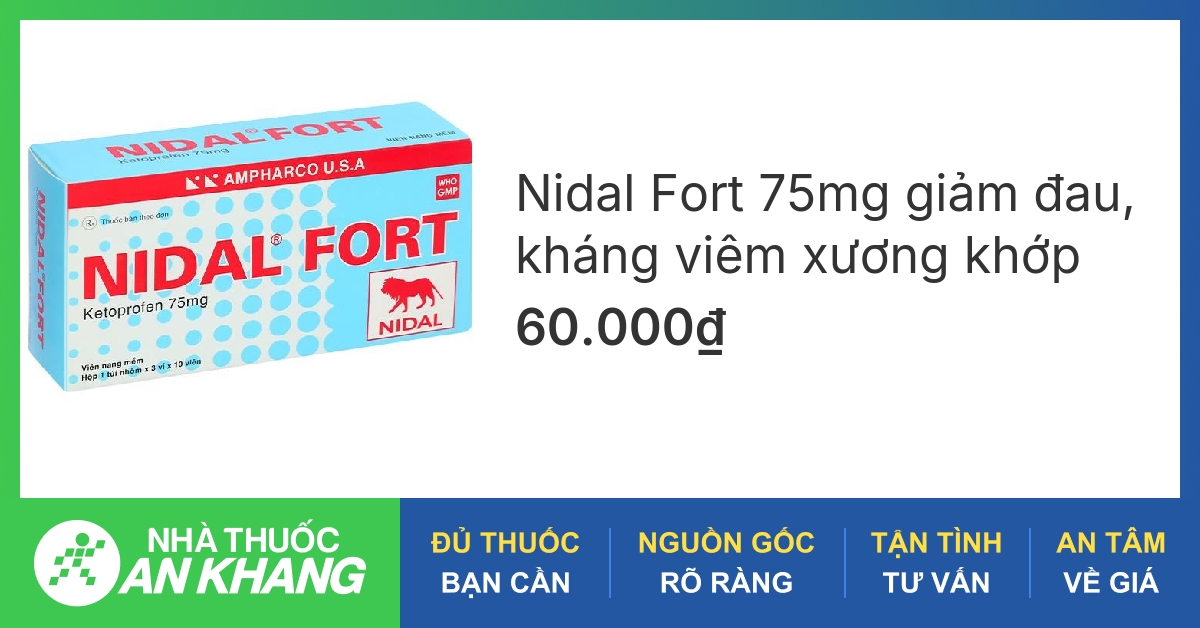 Nidal Fort 75mg giảm đau, kháng viêm xương khớp (3 vỉ x 10 viên) - 08/ ...