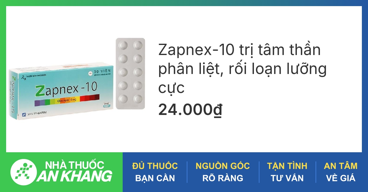 Thuốc Zapnex-10 điều trị tâm thần phân liệt, rối loạn lưỡng cực (3 vỉ x ...