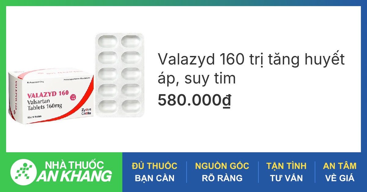 Valazyd 160 trị tăng huyết áp, suy tim (10 vỉ x 10 viên) - 05/2025 ...