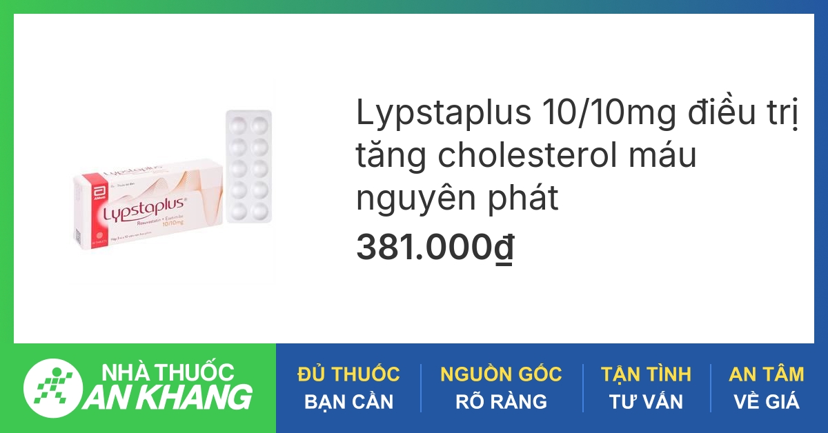 Lypstaplus 10/10mg điều trị tăng cholesterol máu nguyên phát (3 vỉ x 10 ...