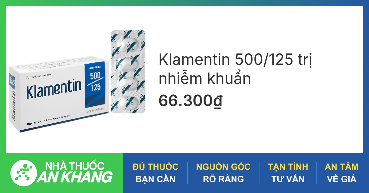 Thuốc Klamentin 500/125 trị nhiễm khuẩn - 02/2025 | nhathuocankhang.com