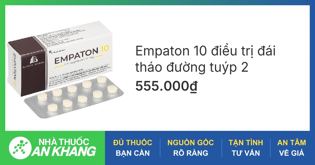 Empaton 10 điều trị đái tháo đường tuýp 2 (3 vỉ x 10 viên) - 06/2025 ...