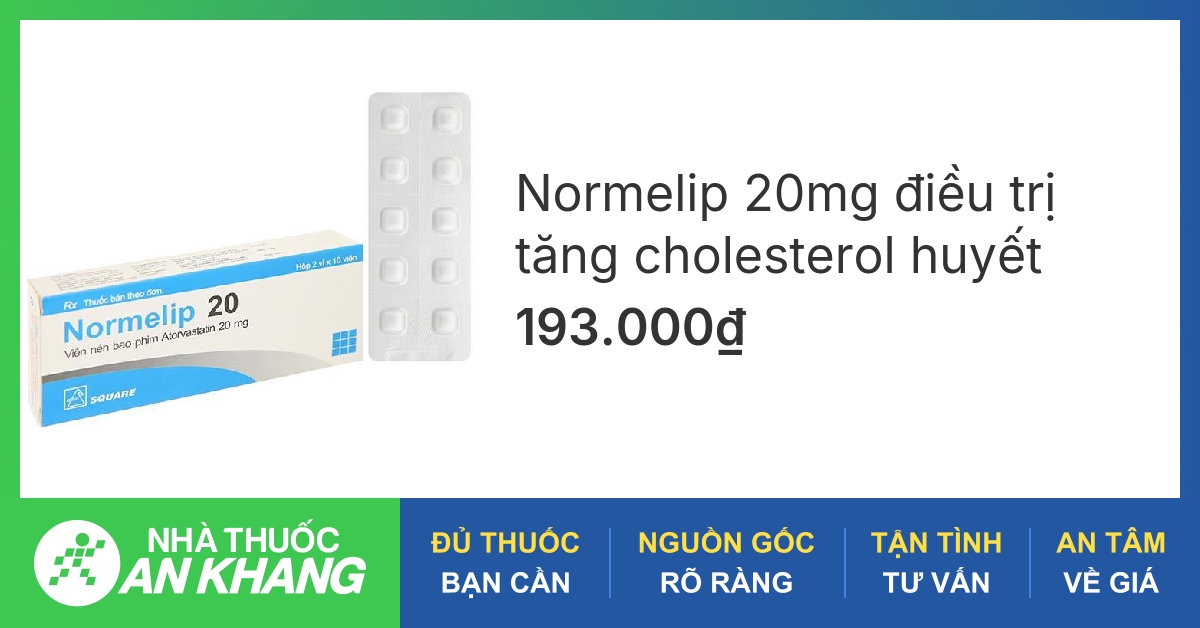 Thuốc Normelip 20mg điều trị tăng cholesterol máu (2 vỉ x 10 viên) - 06 ...