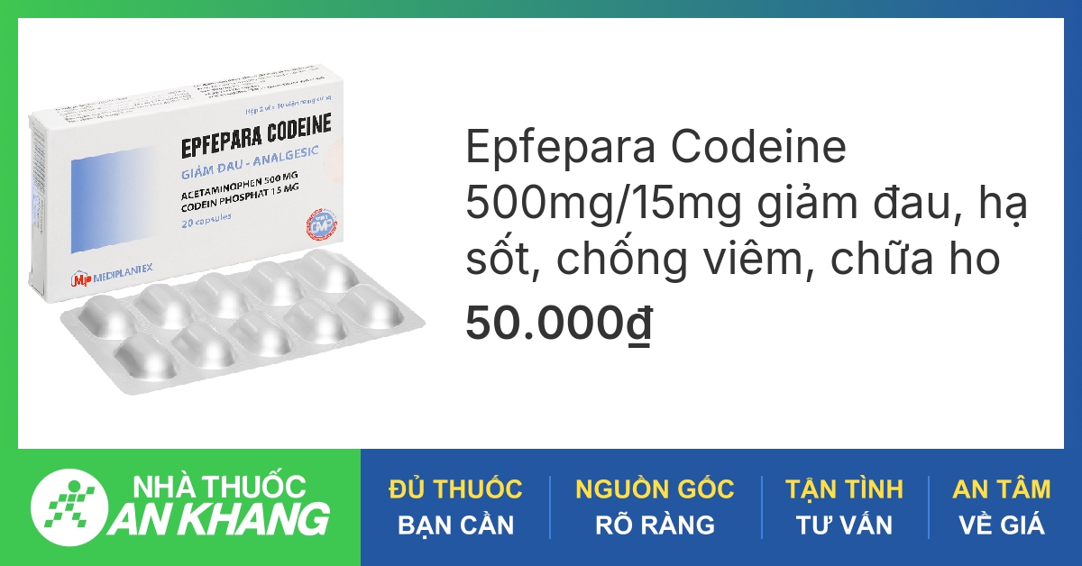 Thuốc Epfepara Codeine 500mg/15mg giảm đau, hạ sốt (20 viên) - 09/2025 ...