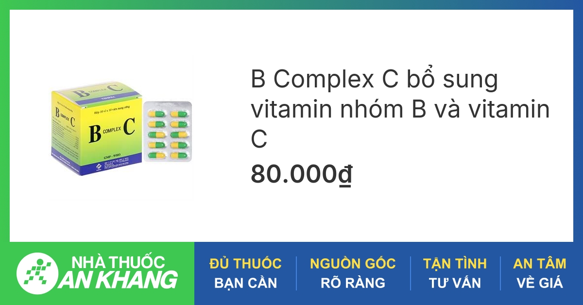 B Complex C bổ sung vitamin nhóm B và vitamin C (10 vỉ x 10 viên) - 05/ ...