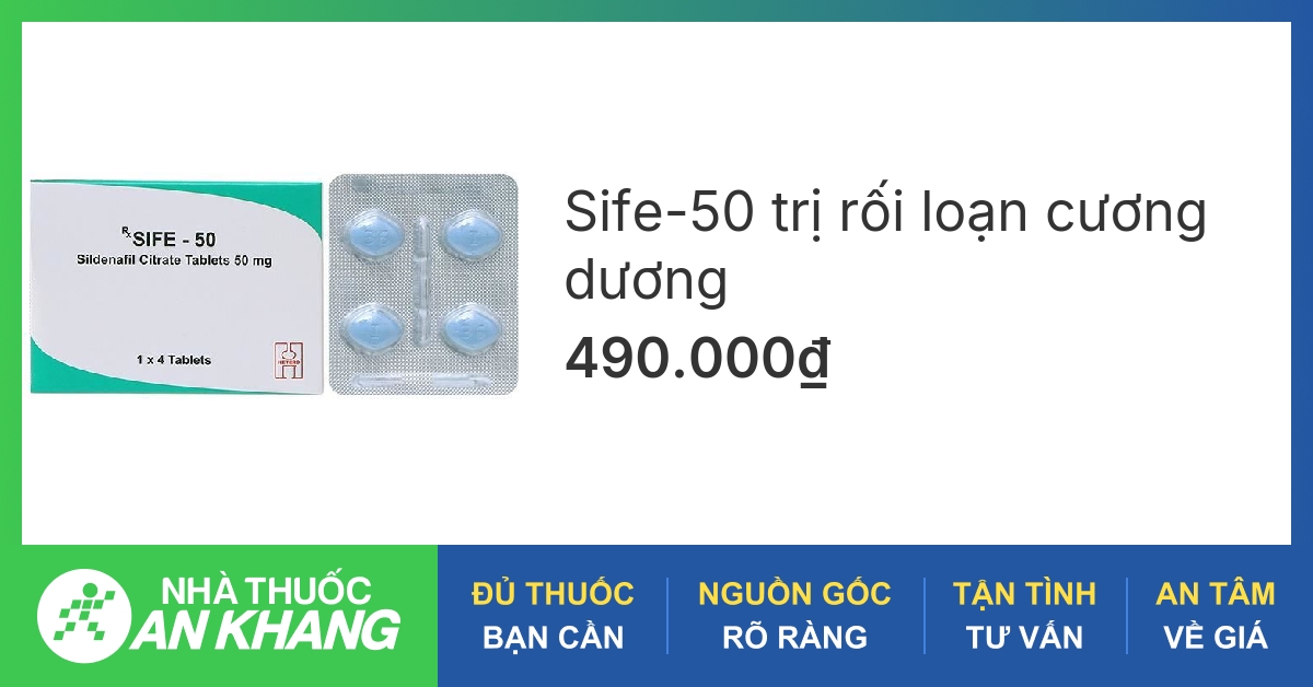 Sife-50 trị rối loạn cương dương (1 vỉ x 4 viên) - 08/2024 ...